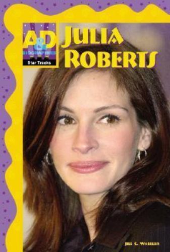 Julia Roberts by Wheeler, Jill C. 9781577655558| eBay