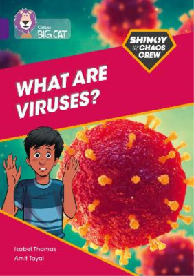 Isabel Thomas Shinoy and the Chaos Crew: What are viruses? (Poche) | eBay