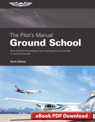 ASA 2025, Pilot's Manual: Volume 2: Ground School (eBook) part #PM-2E ...