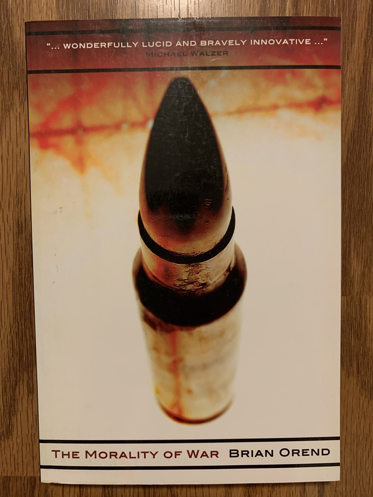 The Morality of War by Brian Orend (2006, Paperback) 9781551117270| eBay