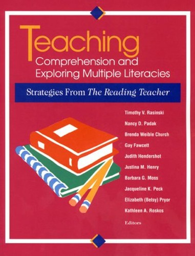 Teaching Comprehension and Exploring Multiple Literacies : Strate ...