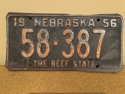 Vintage 1956 Nebraska The Beef State License Plate #58-387 Nance County ...