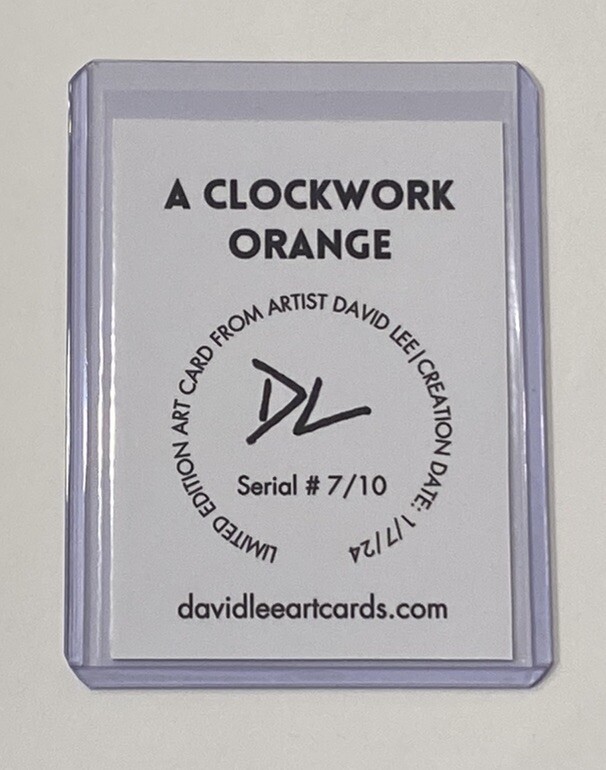 A Clockwork Orange Limited Edition Artist Signed Movie Poster Trading ...