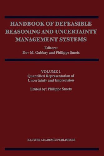 Handbook of Defeasible Reasoning and Uncertainty Management Systems Ser ...