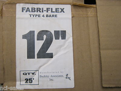 FABRI-FLEX TYPE 4 BARE 12" DIA QTY: APPROX. 25' | eBay