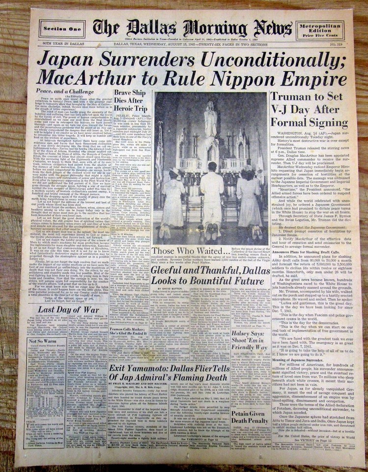 Aug 15, 1945 Dallas Morning News newspaper WW II Ends JAPAN SURRENDERS ...