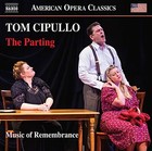 Music Of Remembrance/willis - Tom Cipullo: The Parting [CD ...