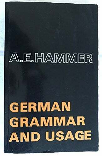 German Grammar and Usage Hammer, A.E. Buch 9780713156997 | eBay.de