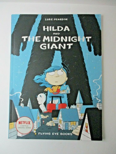 Hilda and the Midnight Giant Pearson, Luke comic FREE SHIP book 2 ...