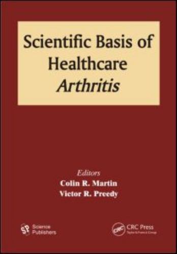 Scientific Basis of Healthcare : Arthritis by Victor R. Preedy (2012 ...