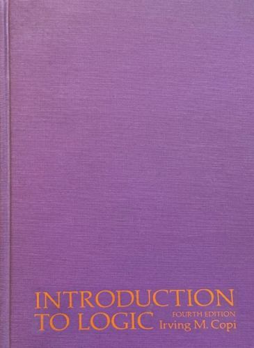 Introduction to Logic by Copi, Irving M., Late 9780023249204 | eBay