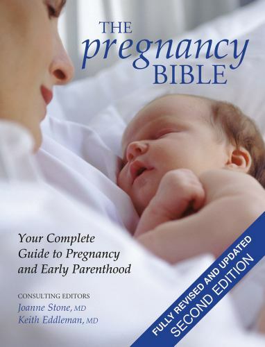 The Pregnancy Bible: Your Complete Guide 9781554073801| eBay