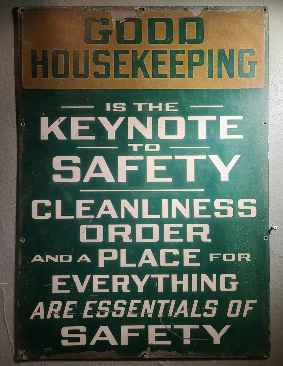 Good Housekeeping Signs