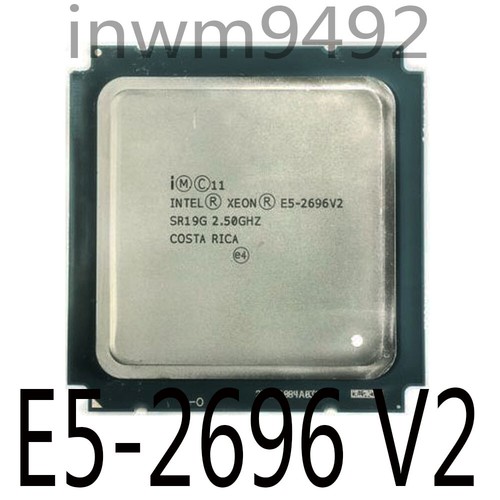 Intel Xeon E5-2696 V2 2696V2 2.5Ghz 12-Cores LGA2011 association 2695 ...
