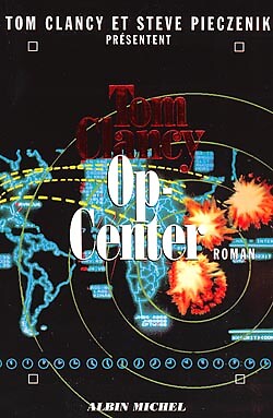 Op-Center, Tome 1 : de Tom Clancy 9782226086068 | eBay
