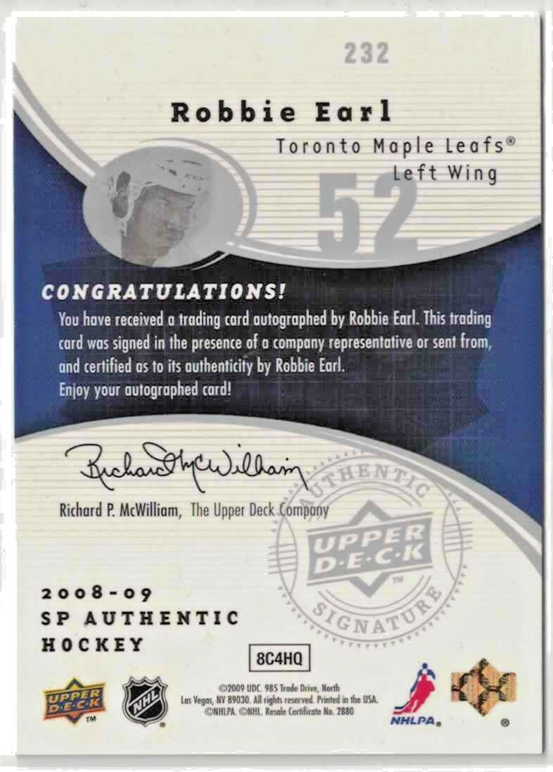 2008-09 SP AUTHENTIC ROBBIE EARL RC AUTOGRAPH #D 366/999 TORONTO MAPLE ...