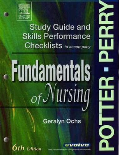 Study Guide & Skills Performance Checklists to accompany Fundamentals ...