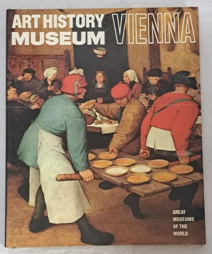 Art History Museum Vienna: Picture Gallery (Great Museums of the World ...