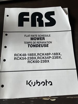 Kubota RCK48 RCK54 RCK60 Mower Flat Rate Schedule Manual FRS Service ...