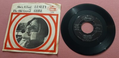 Lesley Gore 45 She's A Fool / The Old Crowd Mercury 72180 vg with ...