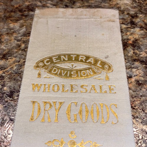 Antique 1896 Central Division Wholesale Dry Goods McKinley And Hobart ...