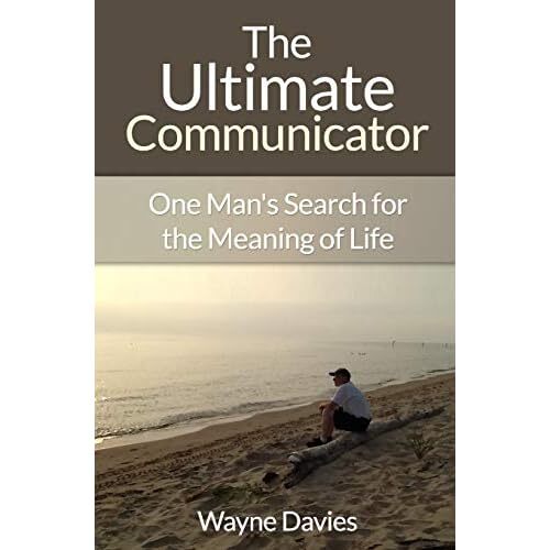 The Ultimate Communicator: One Man's Search for the Mea - Paperback NEW Davies, | eBay