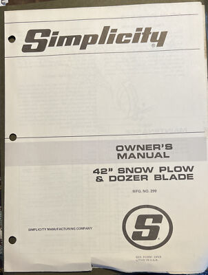 Simplicity 42" Snow Plow & Dozer Blade Mfg. No. 299 Owner's Manual | eBay