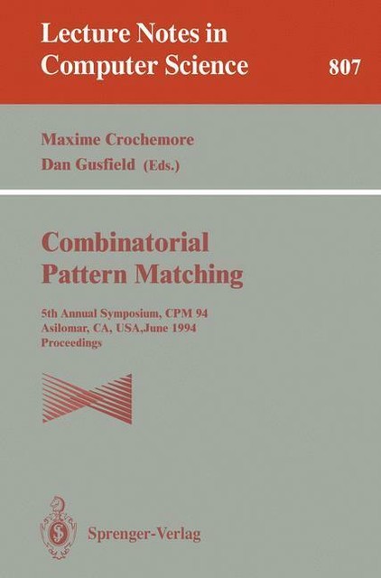 Combinatorial Pattern Matching von Maxime Crochemore Dan Gusfield (1994 ...