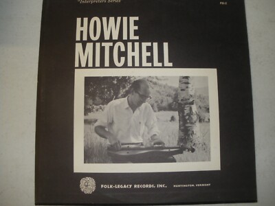 HOWIE MITCHELL - Howie Mitchell ~ FOLK-LEGACY 5 *1962* LP EX | eBay