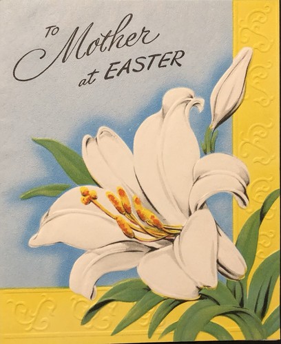 Vtg Easter Greeting Card Beautiful White Day Lilly To Mother Joy ...