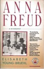 Anna Freud: A Biography - Hardcover By Young-Bruehl, Elisabeth - GOOD ...