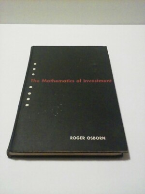 The Mathematics Of Investment Roger Osborn Hardcover | eBay