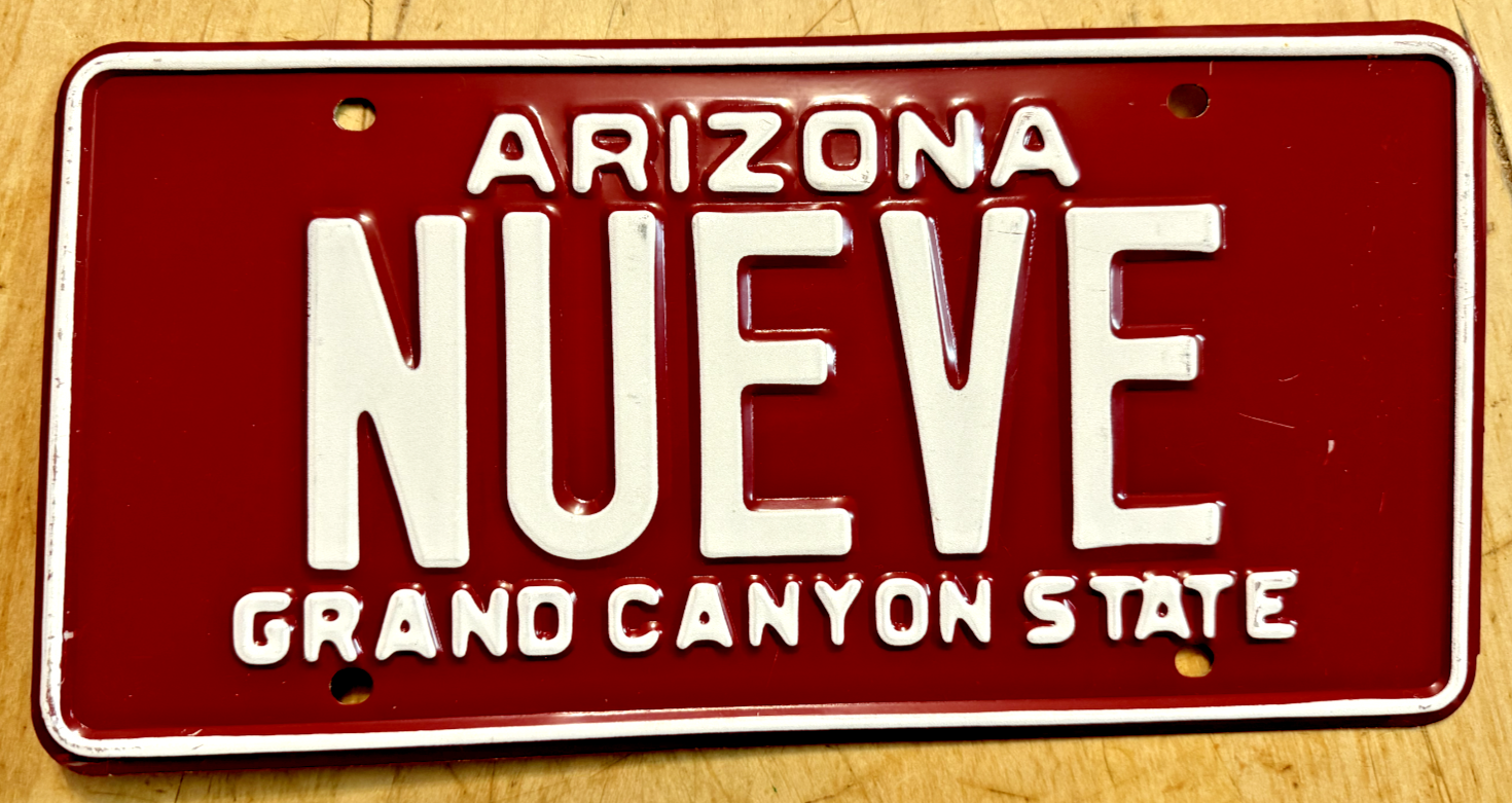 ARIZONA VANITY LICENSE PLATE " NUEVE " AZ NINE NEUF LE DE 9 | eBay