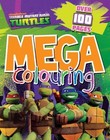 TMNT Mega Colouring (Teenage Mutant Ninja Turtles) By Nickelodeon ...