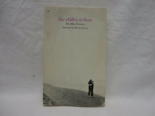 The Ability To Love By Dr. Allan Fromme loc.068 | eBay