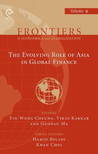 Yin-Wong Cheung The Evolving Role of Asia In Global Finance (Relié) | eBay