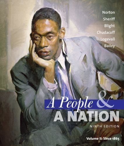 People and a Nation Vol. II : A History of the United States Since 1865 ...