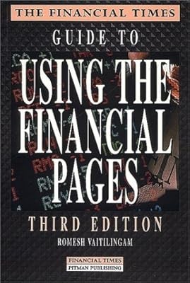 "Financial Times" Guide to Using the Financial Pages (Financial Times ...