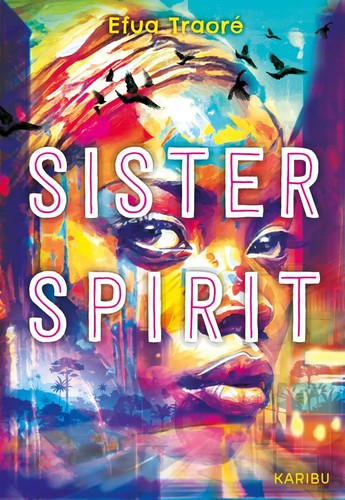 Sister Spirit | Efua Traoré | Taschenbuch | 352 S. | Deutsch | 2025 ...