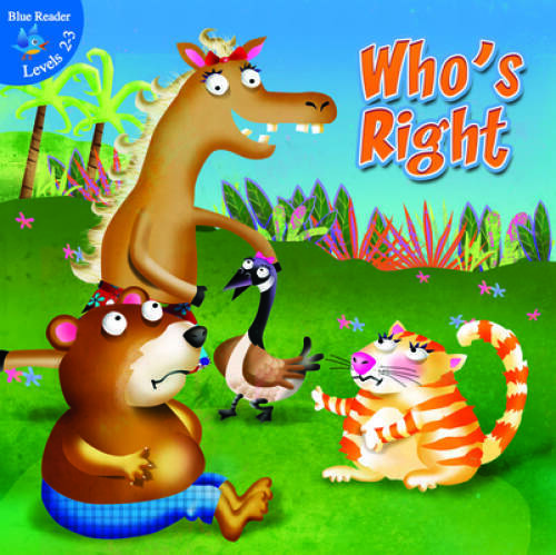 Whos Right (Little Birdie Blue Reader, Levels 2-3) - Paperback - VERY ...