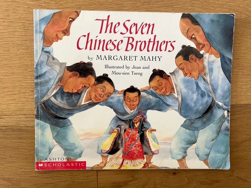 The Seven Chinese Brothers - Margaret Mahy - Jean & Mou-sien Tseng 1992 ...