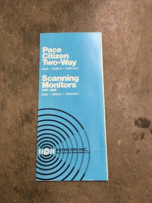 Pathcom Pace Citizen Two-Way, Scanning Monitors Pamphlet | eBay