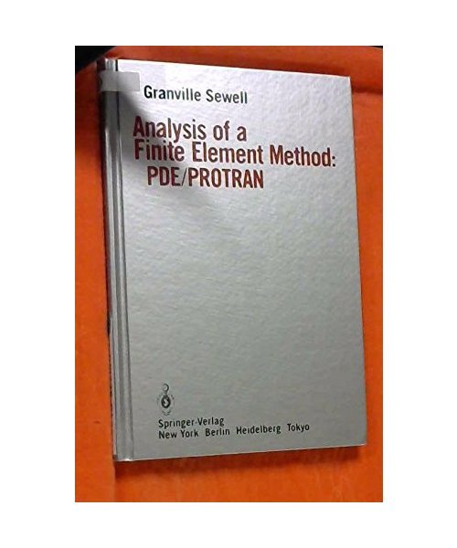 Analysis of a Finite Element Method: PDE/ PROTRAN | eBay