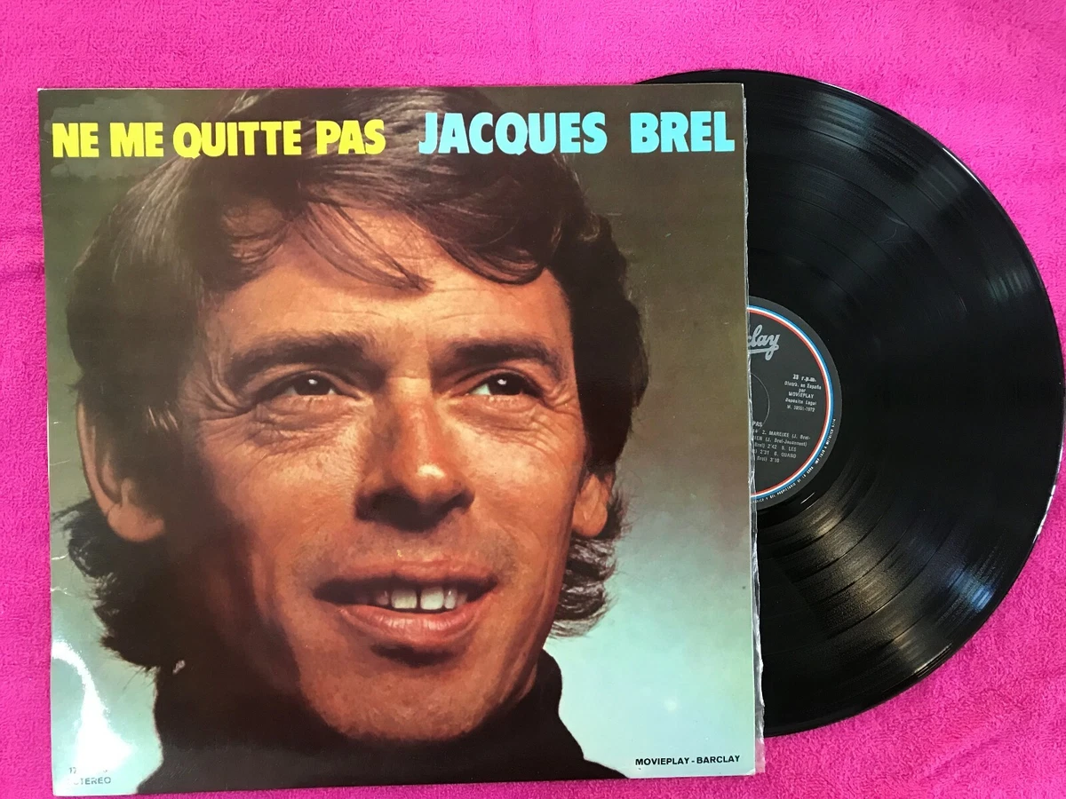 Jacques Brel Ne Me Quitte Pas