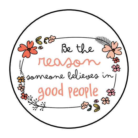 30 BELIEVE IN GOOD PEOPLE ENVELOPE SEALS LABELS STICKERS 1.5" ROUND ...