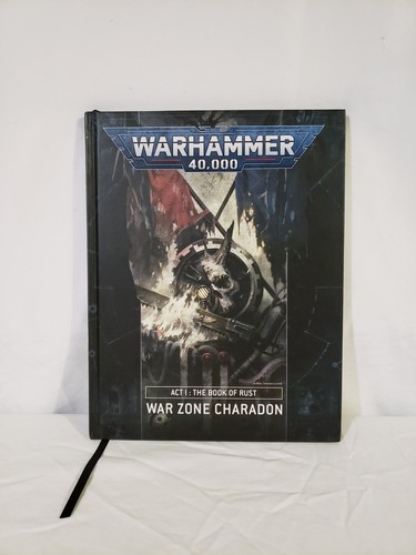 Warhammer 40K War Zone Charadon Act 1 The Book of Rust | eBay