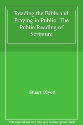 Reading the Bible and Praying in Public By Stuart Olyott | eBay