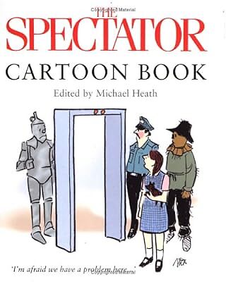 Spectator Cartoon Book 2004, Heath, Michael, Used; Very Good Book ...