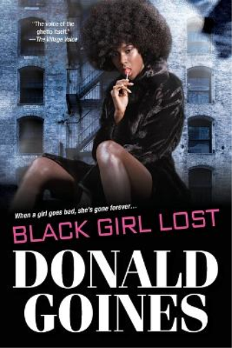 Donald Goines Black Girl Lost (Poche) | eBay