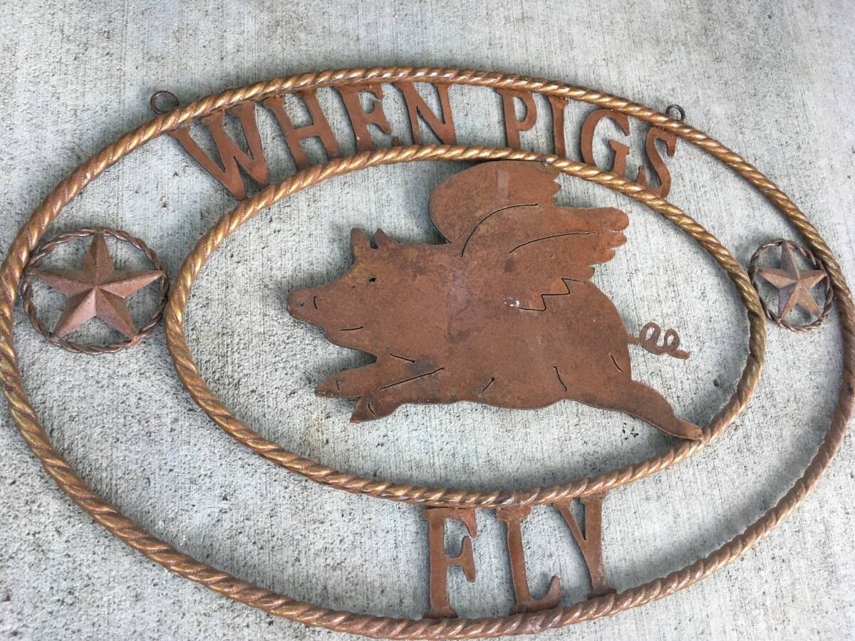 Pigs Can Fly Signs